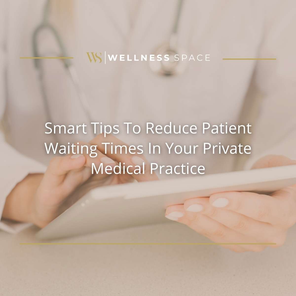 Tips To Reduce Patient Waiting Times In a Medical Practice